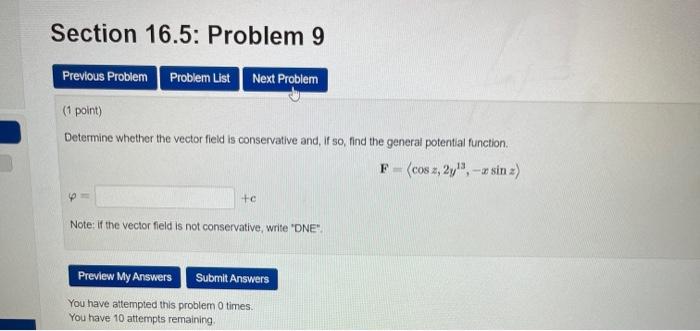 Solved Section 16.5: Problem 9 Previous Problem Problem List | Chegg.com Solved Section 16.5: Problem 9 Previous Problem Problem List | Chegg.com