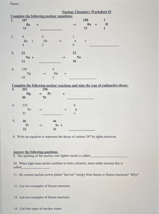 Solved Name Nuclear Chemistry Worksheet 1 Complete The Chegg