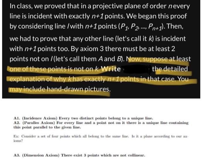 Solved In class, we proved that in a projective plane of | Chegg.com