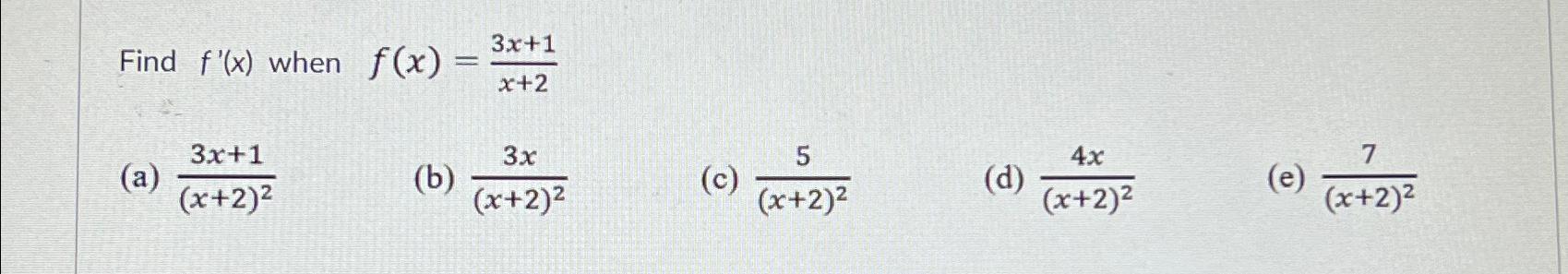 Solved Find f'(x) ﻿when | Chegg.com