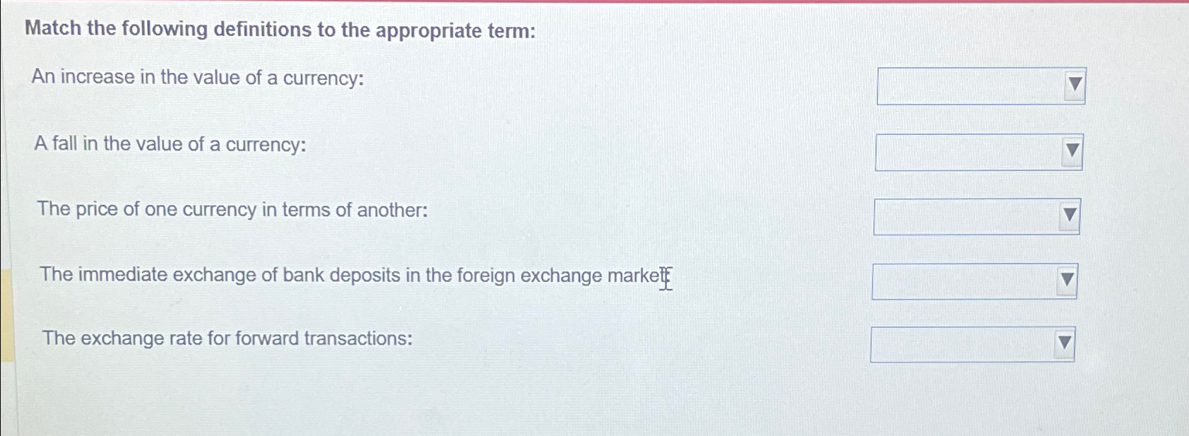 Solved Match the following definitions to the appropriate | Chegg.com