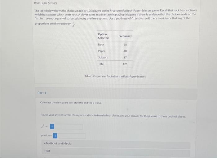 Solved Rock-Paper-Scissors The table below shows the choices | Chegg.com