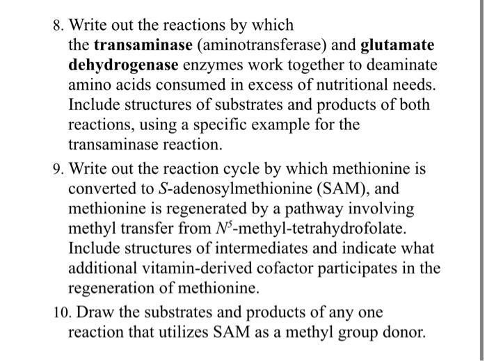 Solved 8. Write out the reactions by which the transaminase | Chegg.com
