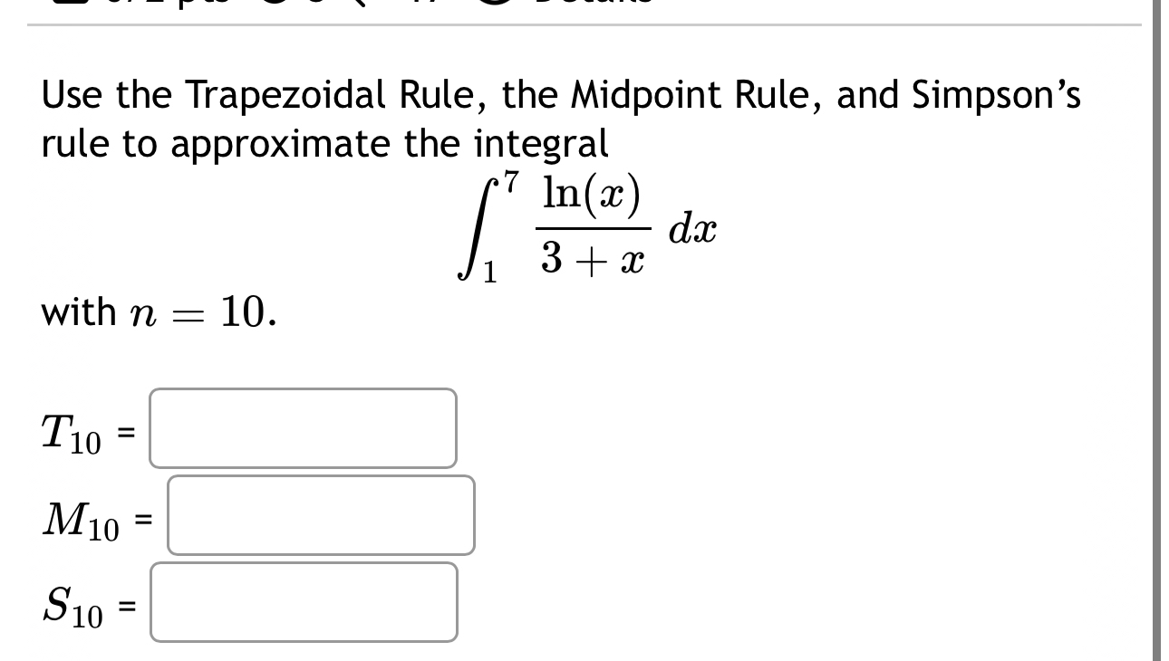 Solved Use the Trapezoidal Rule, the Midpoint Rule, and | Chegg.com