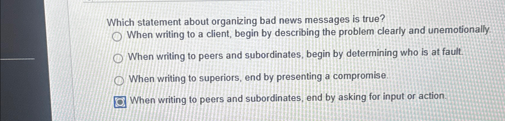 Solved Which statement about organizing bad news messages is | Chegg.com