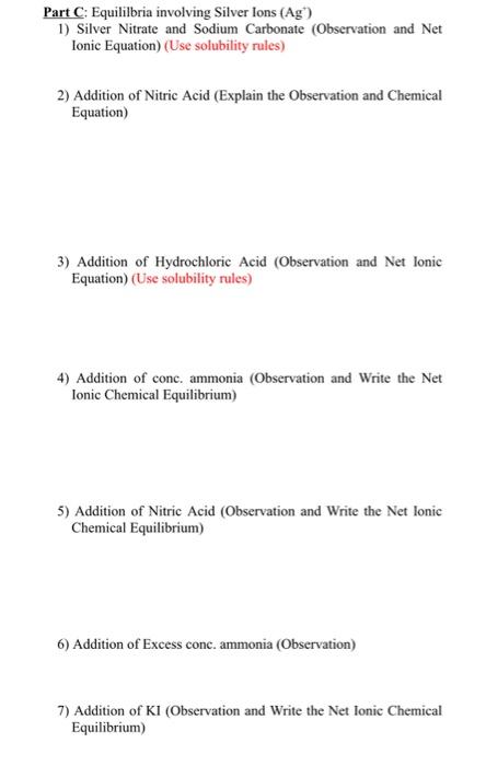 Solved Part C: Equililbria involving Silver Ions (Ag+) 1) | Chegg.com
