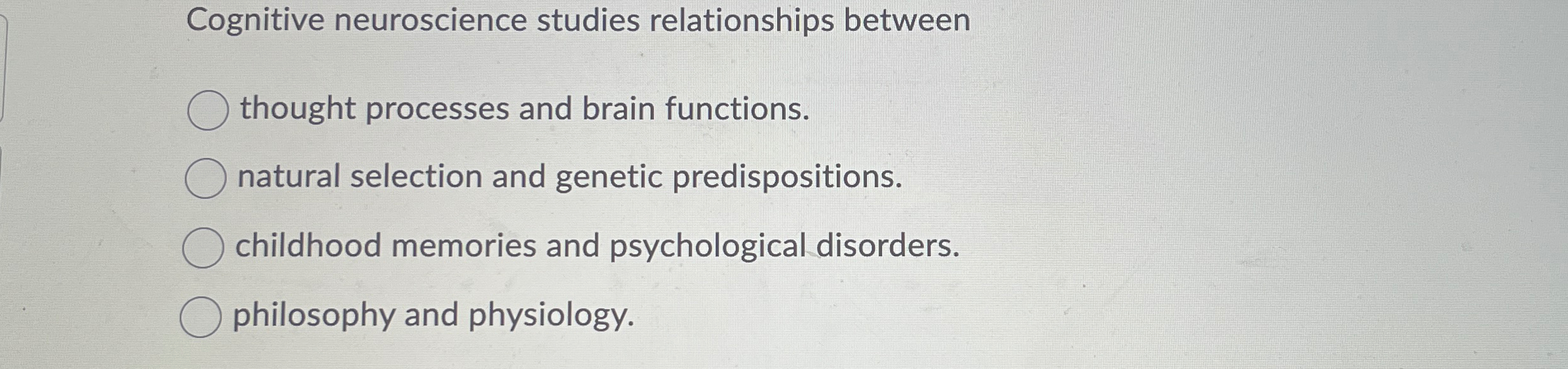 Solved Cognitive neuroscience studies relationships | Chegg.com