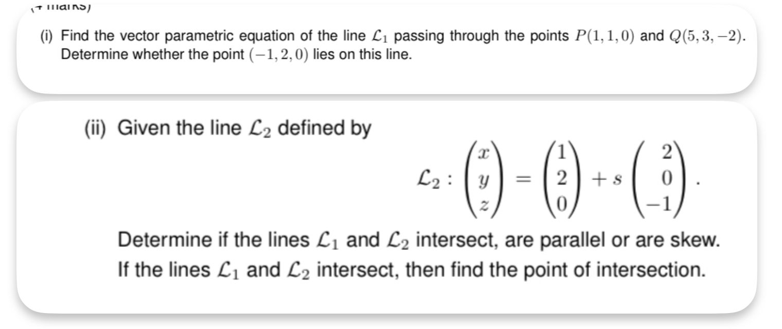 Solved (i) ﻿Find the vector parametric equation of the line | Chegg.com