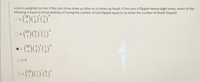 Solved A coin is weighted so that it flips tails three times | Chegg.com