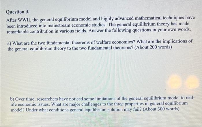 Solved Question 3. After WWII, the general equilibrium model | Chegg.com