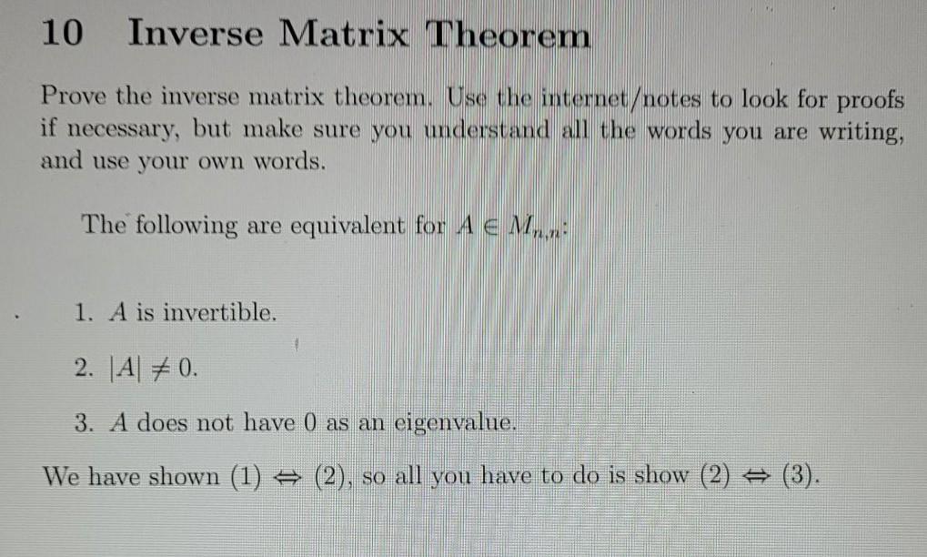 Solved 10 Inverse Matrix Theorem Prove the inverse matrix | Chegg.com