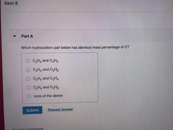Solved Item 6 Part A Which hydrocarbon pair below has | Chegg.com