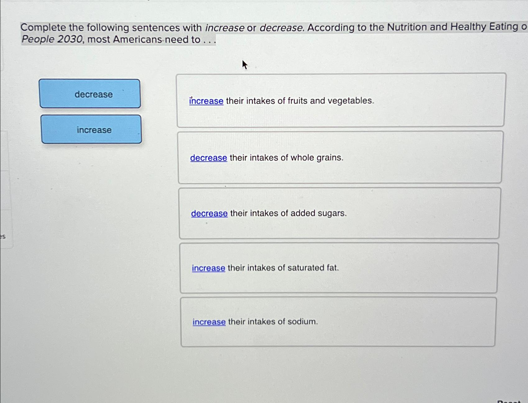 Solved Complete the following sentences with increase or | Chegg.com