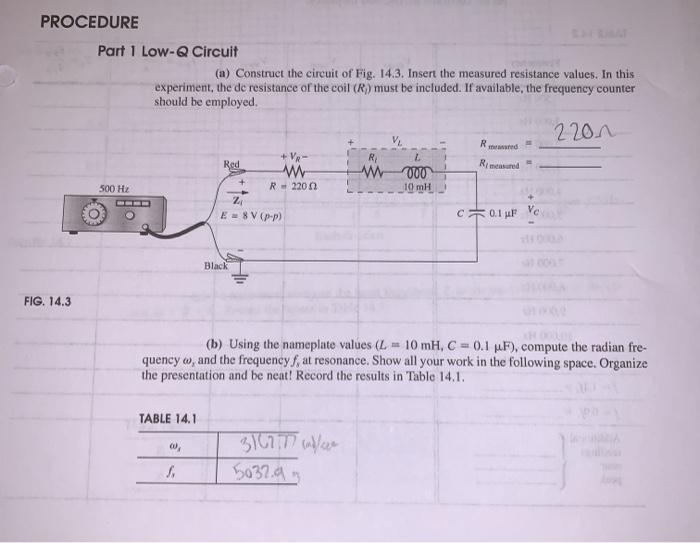 Solved PROCEDURE Part 1 Low- Circuit (a) Construct the | Chegg.com