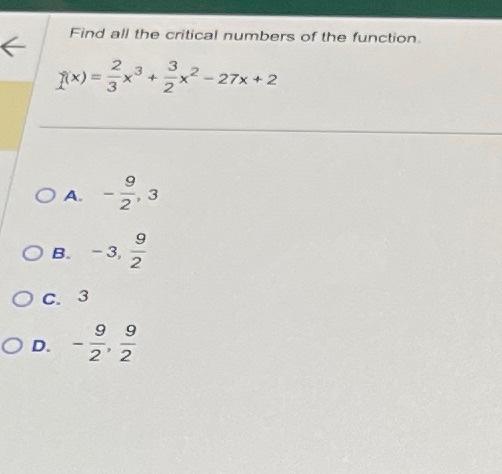 Solved Find all the critical numbers of the function | Chegg.com
