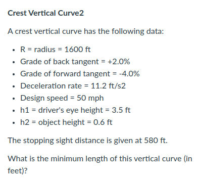 Solved Crest Vertical Curve2A crest vertical curve has the | Chegg.com