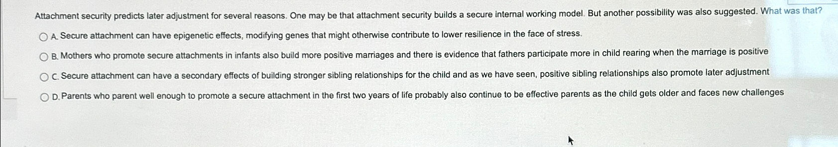 Solved Attachment security predicts later adjustment for | Chegg.com