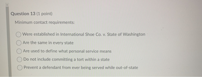 Solved Question 13 (1 point) Minimum contact requirements: | Chegg.com