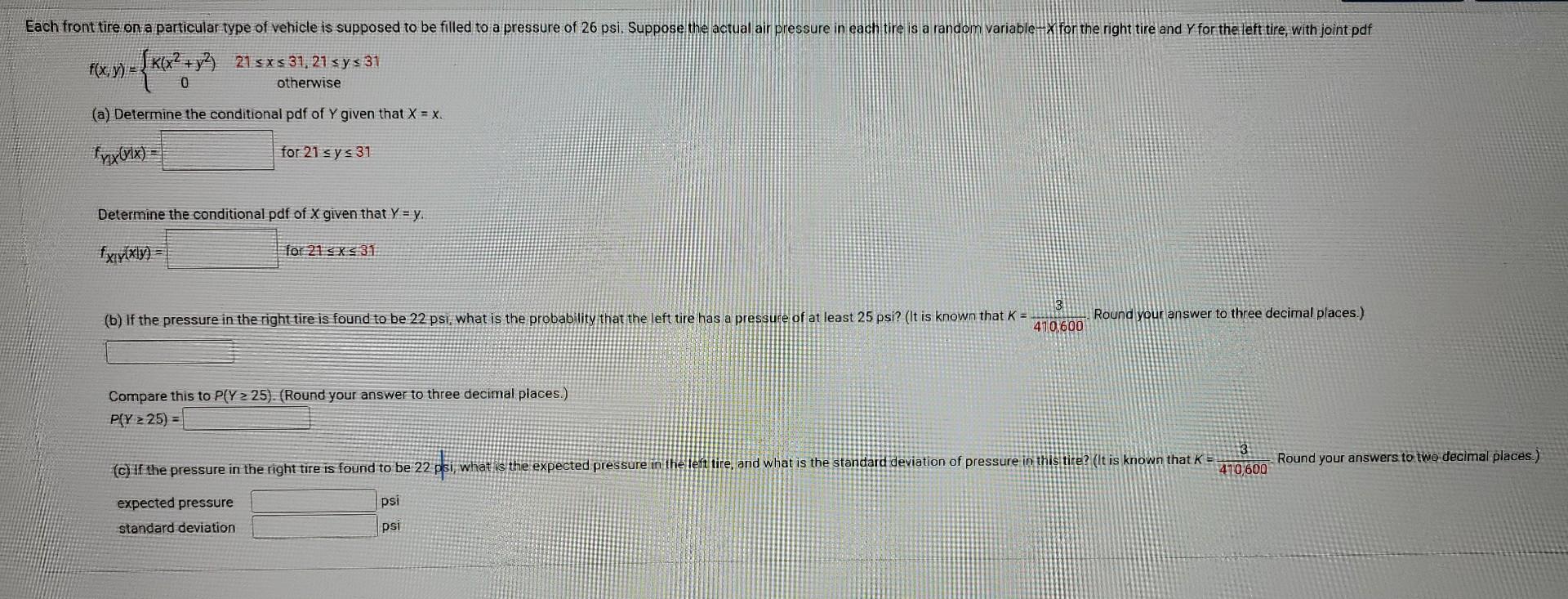 Solved f(x,y)={K(x2+y2)021≤x≤37,21≤y≤31 otherwise (a) | Chegg.com
