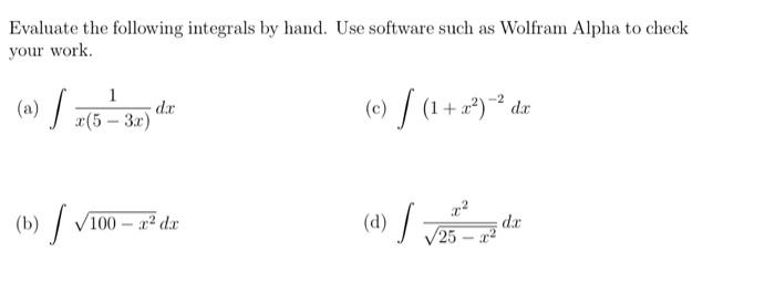 Solved Evaluate the following integrals by hand. Use | Chegg.com