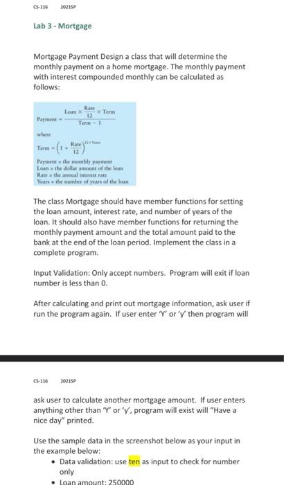 Solved Mortgage Payment Design a class that will determine | Chegg.com