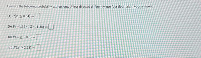 Solved Evaluate the following probability expressions. | Chegg.com