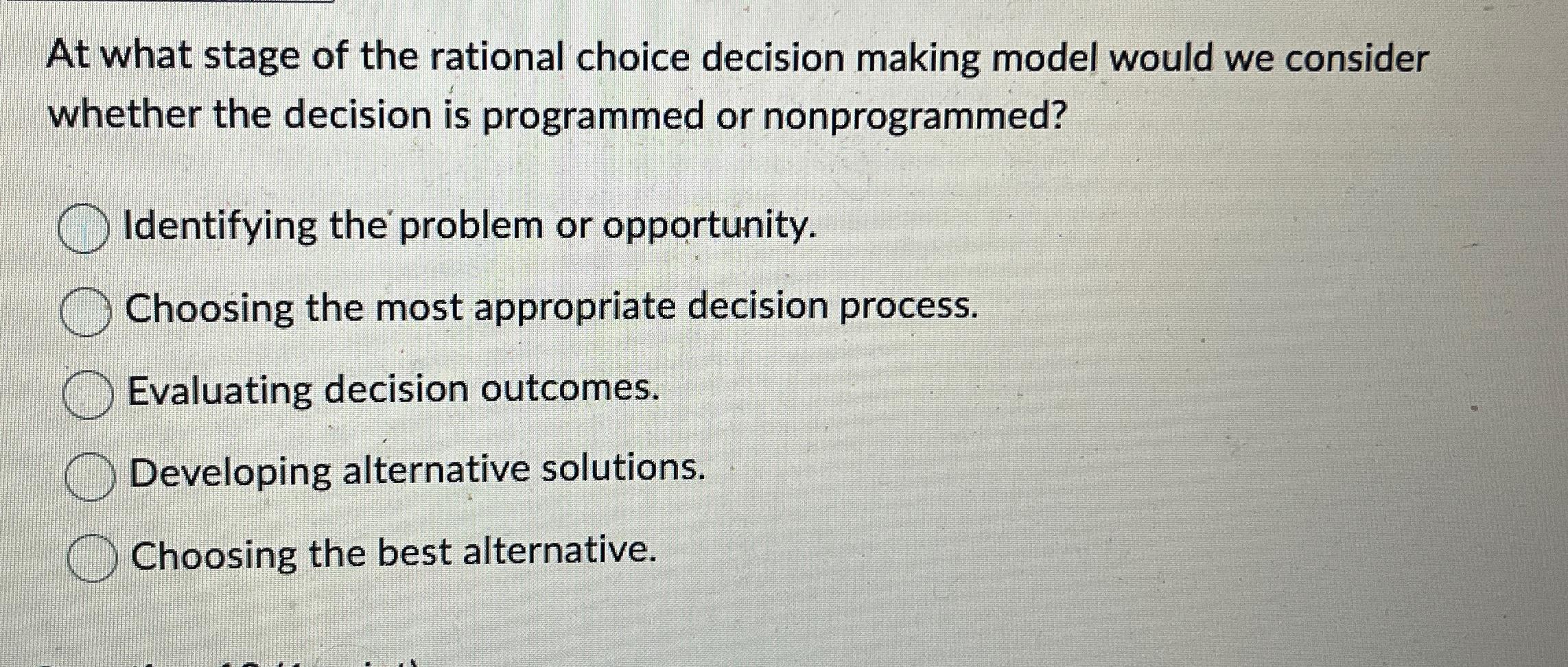 Solved At what stage of the rational choice decision making | Chegg.com