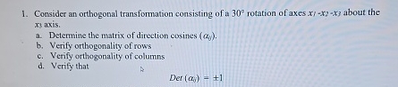 Solved Consider an orthogonal transformation consisting of a | Chegg.com