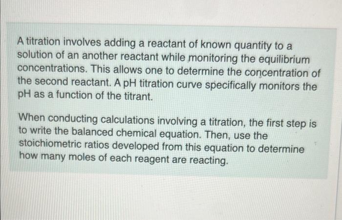 Solved A titration involves adding a reactant of known | Chegg.com