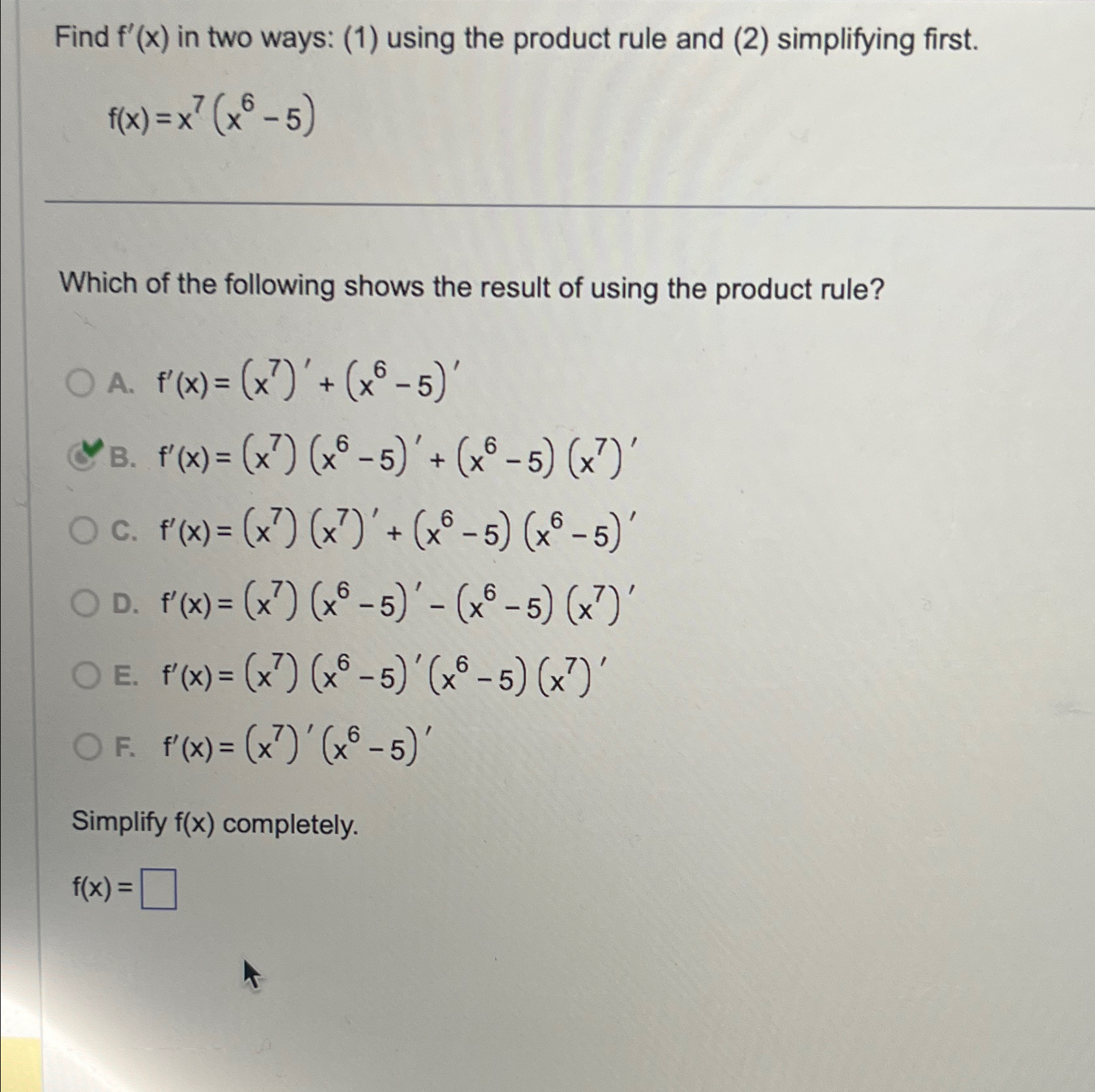Solved Find f'(x) ﻿in two ways: (1) ﻿using the product rule | Chegg.com
