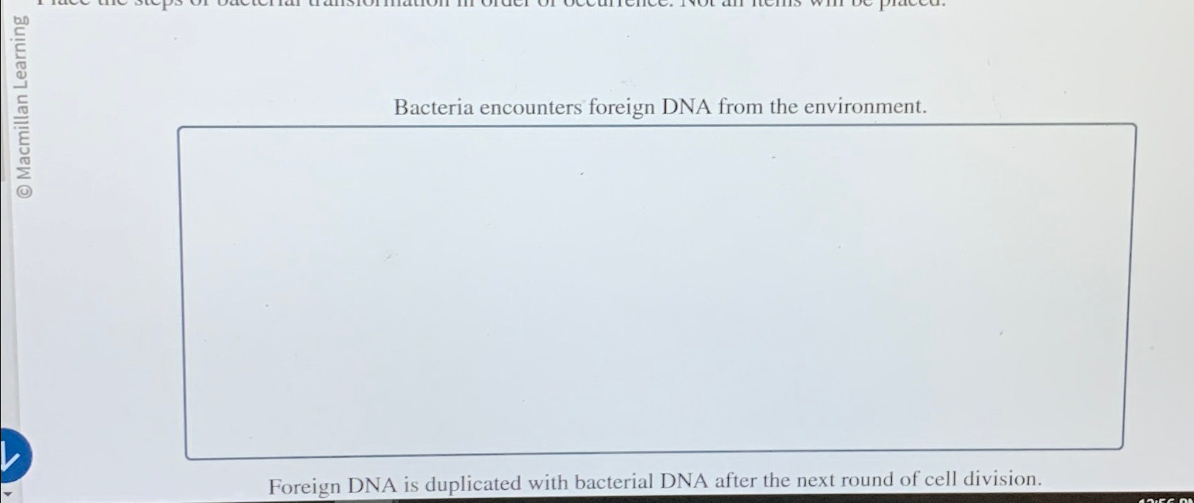 Solved Bacteria encounters foreign DNA from the | Chegg.com