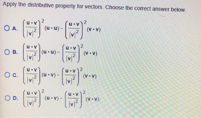Apply the distributive property for vectors. Choose | Chegg.com