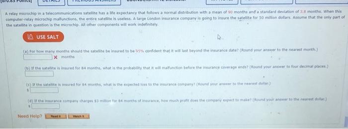 Solved A relay microchip in a telecommunications satellite | Chegg.com