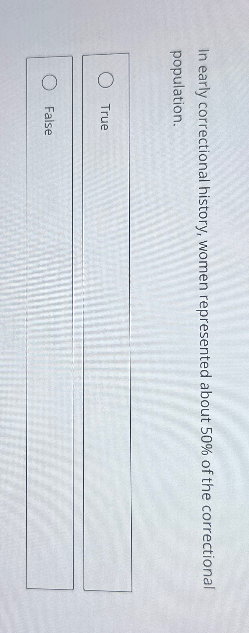 Solved In early correctional history, women represented | Chegg.com