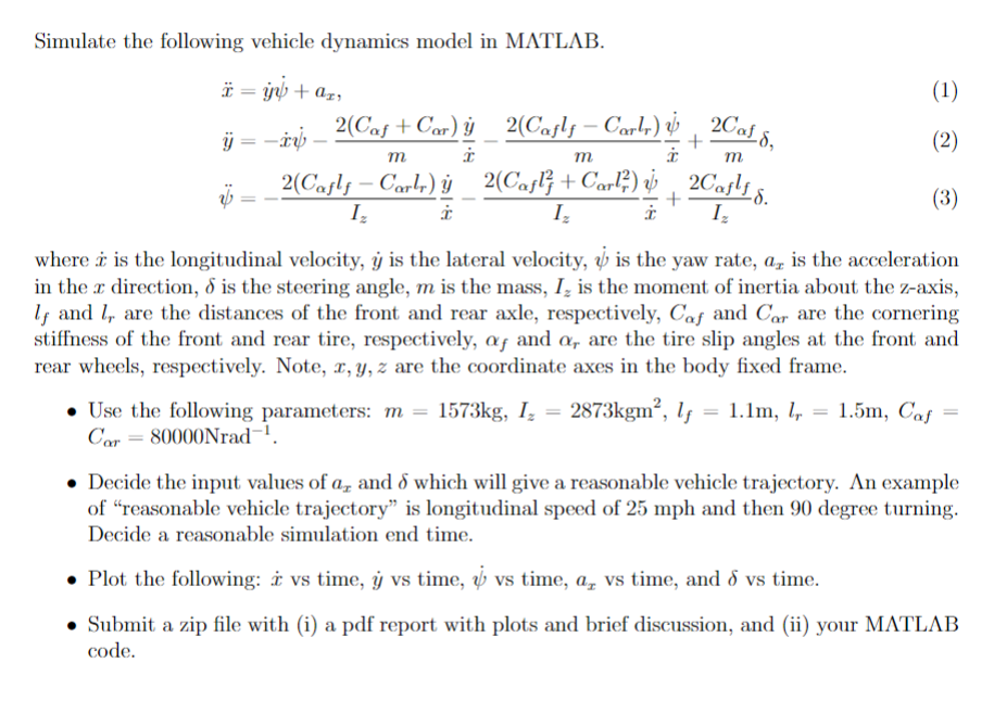 Simulate the following vehicle dynamics model in | Chegg.com