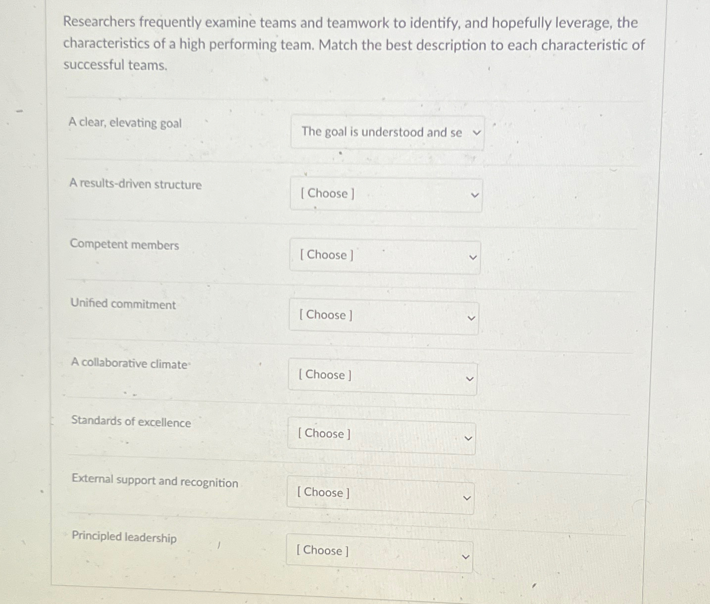 Solved Researchers frequently examine teams and teamwork to | Chegg.com