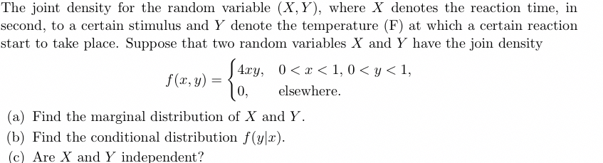 Solved The joint density for the random variable (x,Y), | Chegg.com