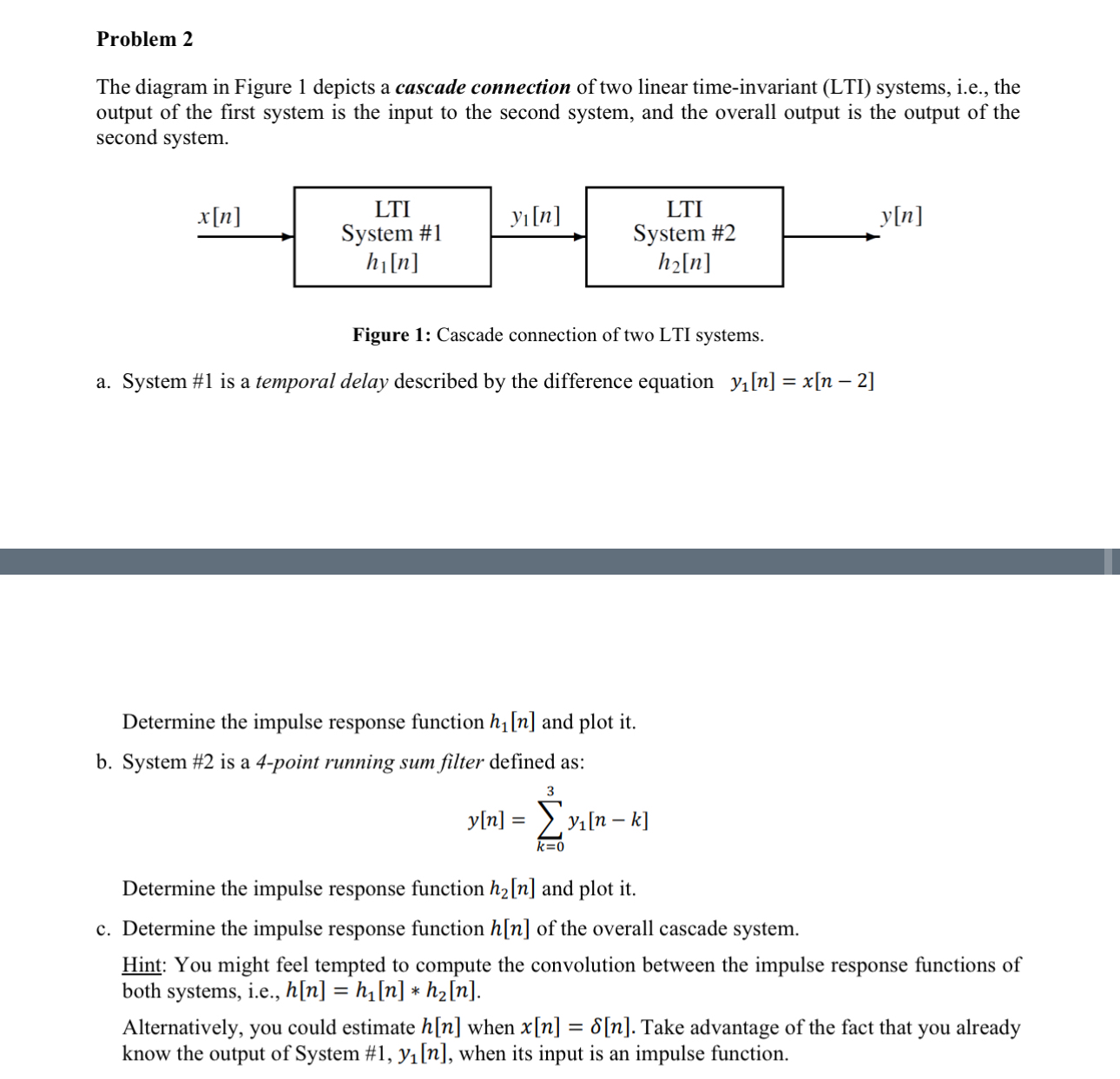 Solved Problem 2Solve C!!The diagram in Figure 1 ﻿depicts a | Chegg.com