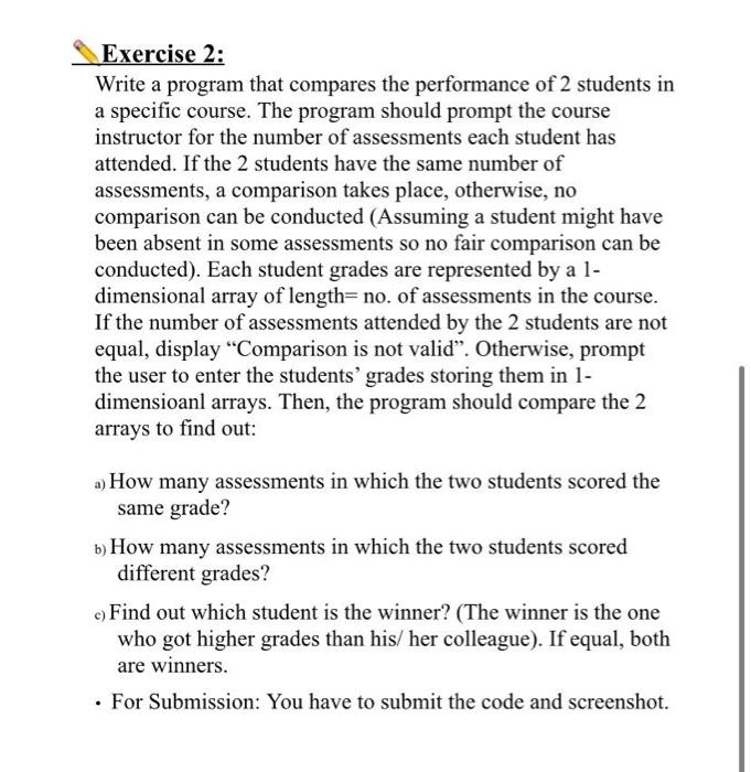 Solved Exercise 2: Write a program that compares the | Chegg.com