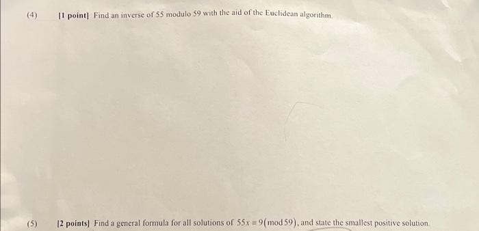 Solved (2) [2 points] Use the Euclidean algorithm to find | Chegg.com