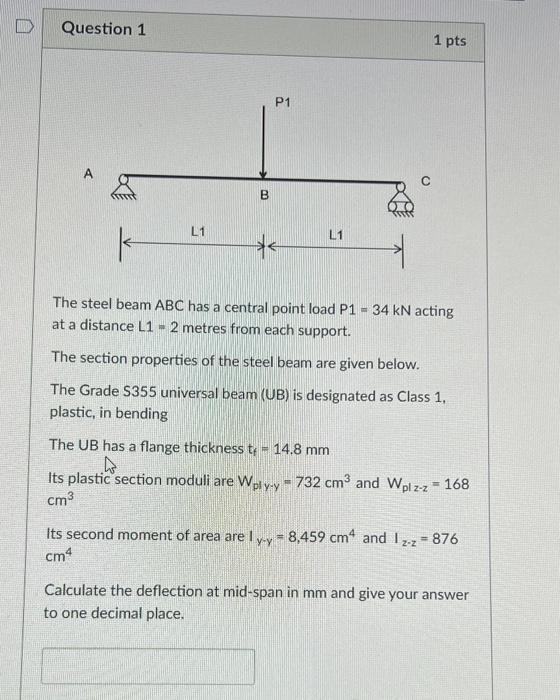 Solved The steel beam ABC has a central point load P1=34kN | Chegg.com