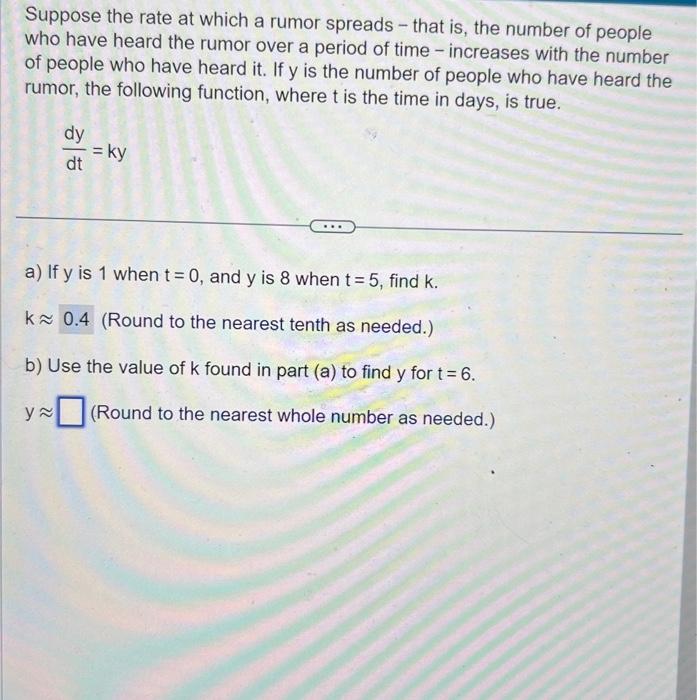 Solved Suppose the rate at which a rumor spreads - that is, | Chegg.com