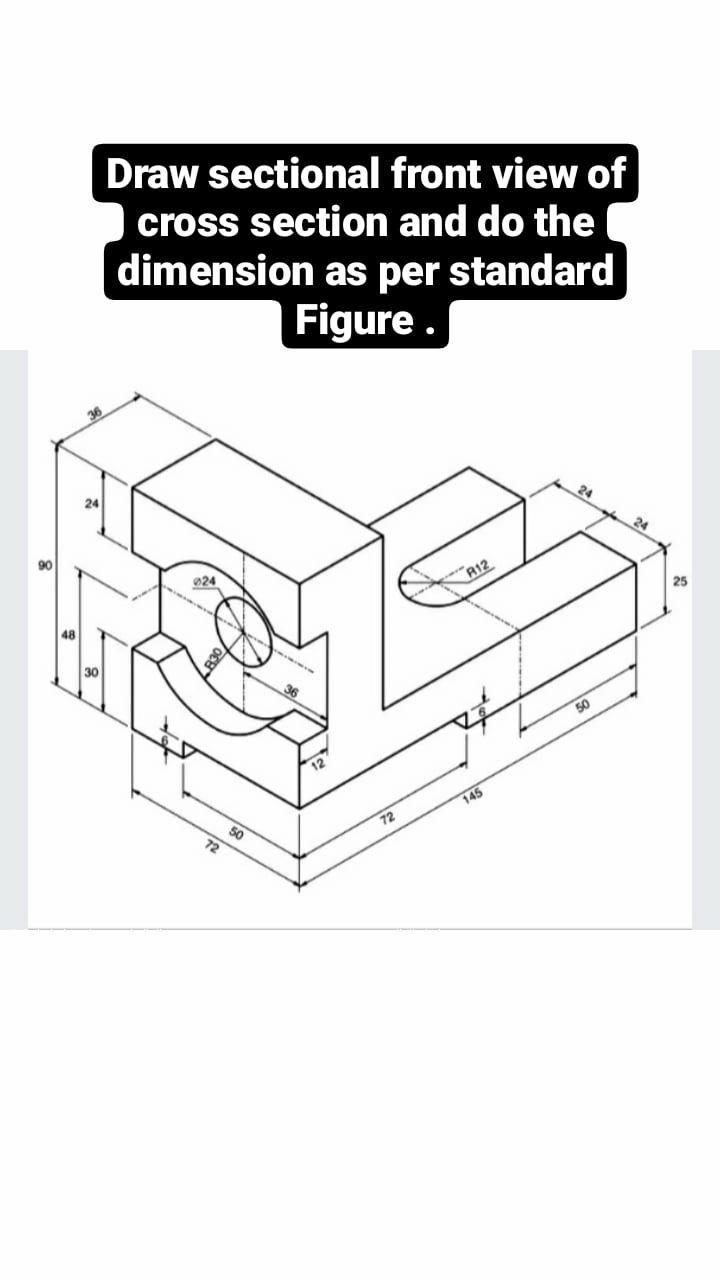 Solved Draw sectional front view of cross section and do the | Chegg.com