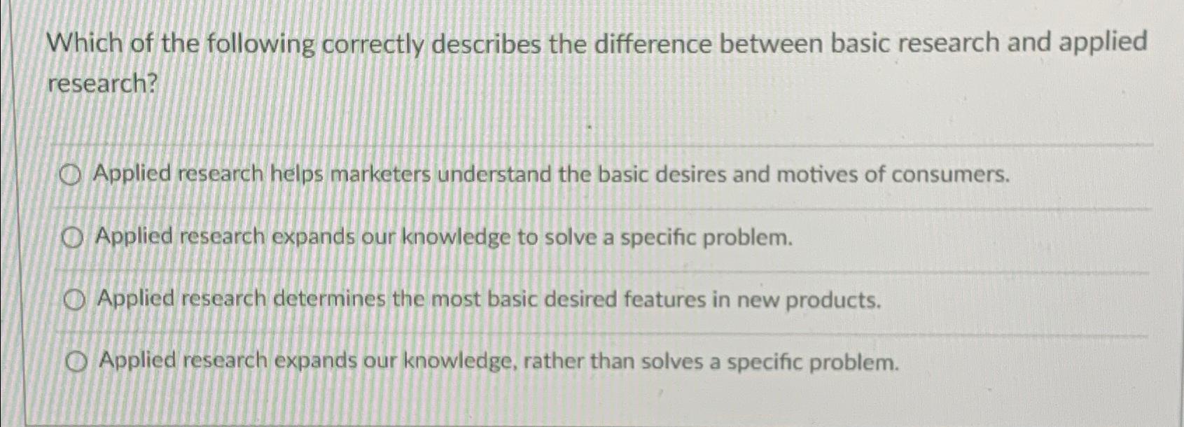 Solved Which of the following correctly describes the | Chegg.com
