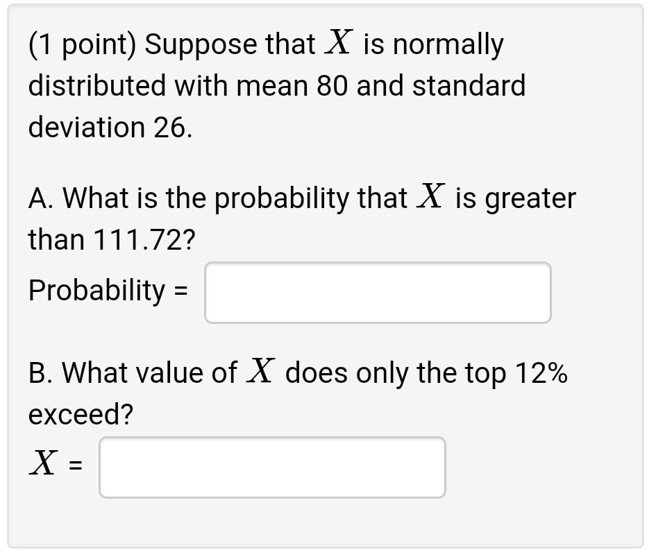 Solved (1 point) Suppose that X is an exponentially | Chegg.com