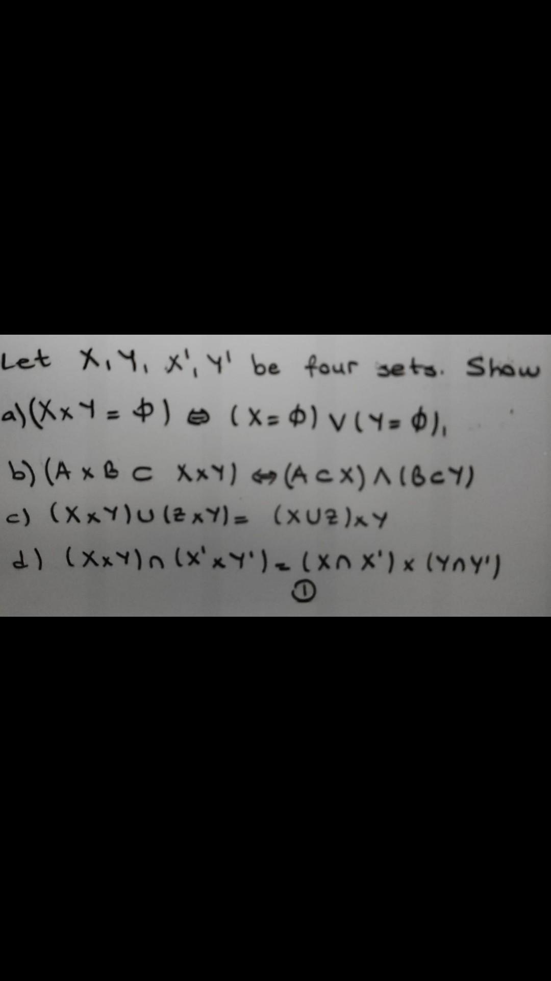 Solved Let x,y,x′,y′ be four sets. Show a) | Chegg.com