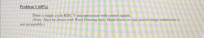 Solved Draw A Single Cycle Risc V Microprocessor With 9155