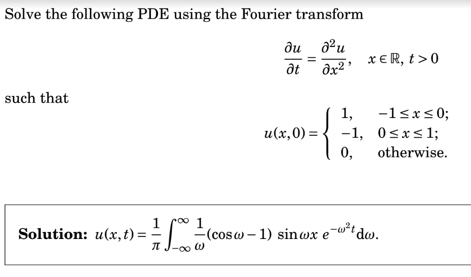 Solved Solve the following PDE using the Fourier | Chegg.com