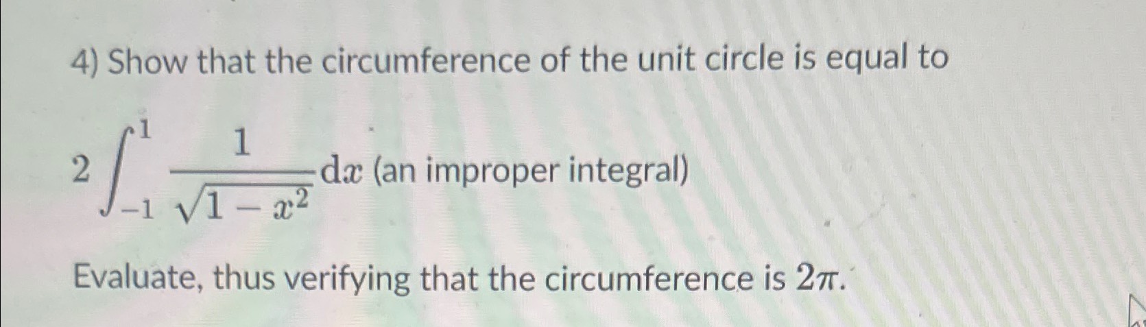 Solved Show that the circumference of the unit circle is | Chegg.com