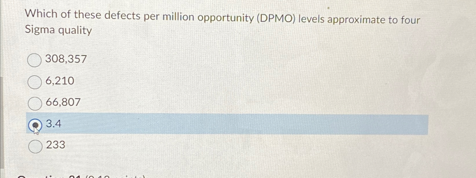 Solved Which of these defects per million opportunity (DPMO) | Chegg.com
